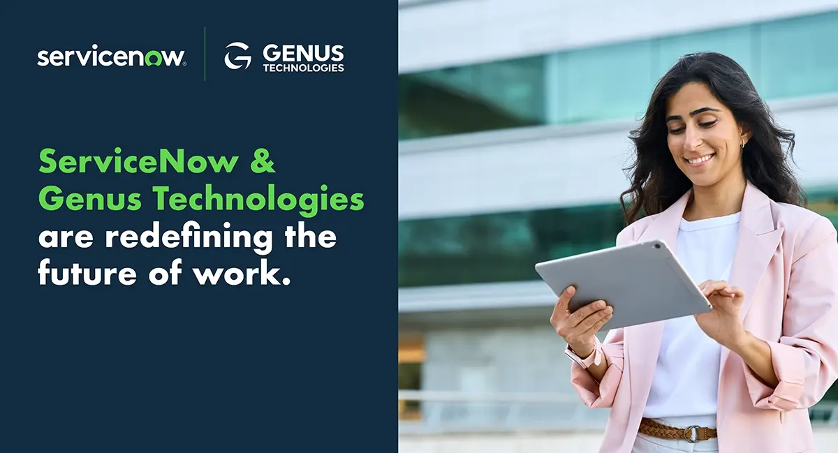 Workflow Automation - ServiceNow | Genus Technologies